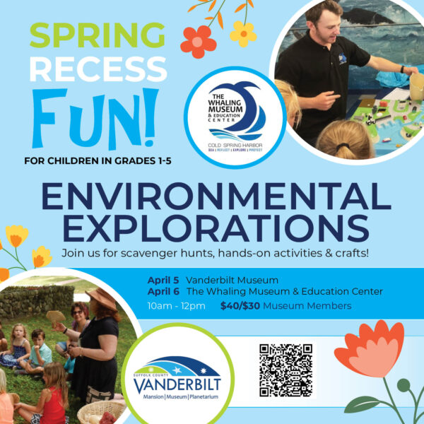 Vanderbilt and Whaling Museum Offer ‘Environmental Exploration ...