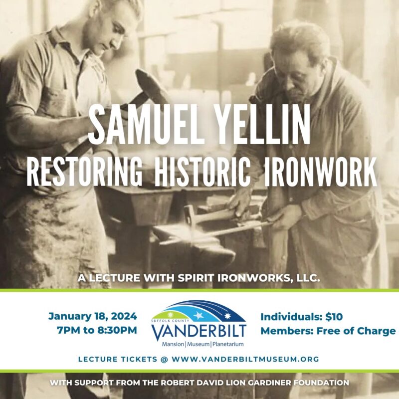 Samuel Yellin: Restoring Historic Ironwork | Planetarium Shows Long Island