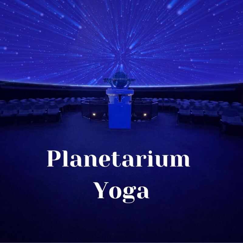 Planetarium Yoga | Planetarium Shows Long Island
